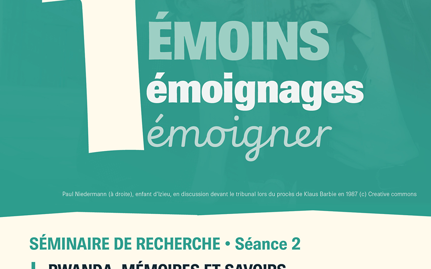 HORS LES MURS – Séminaire à Lyon • Rwanda, mémoires et savoirs : de la ...